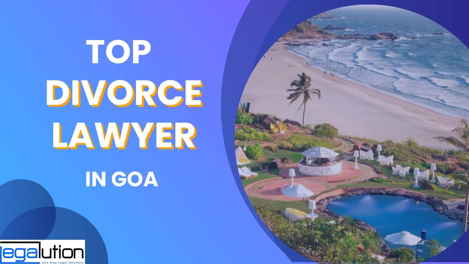 Best Divorce Lawyer in Goa