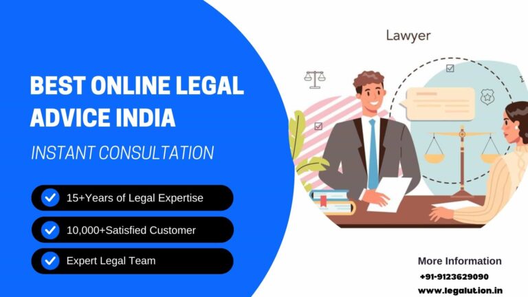 Best Online Legal Advice India - Instant Consultation